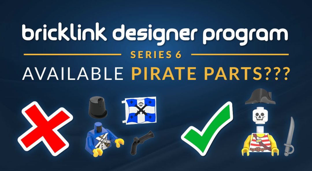 Fewer Pirate Parts Available in BrickLink Design Studio? – The home of ...